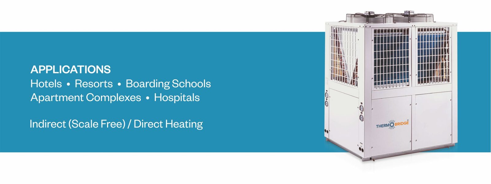 Thermo Bridge | Hot Water System